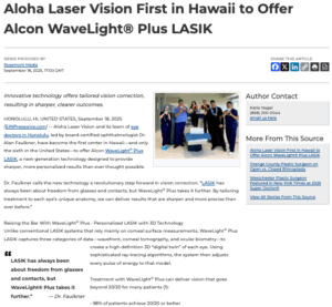Honolulu Eye Doctors First in Hawaii with New LASIK Platform